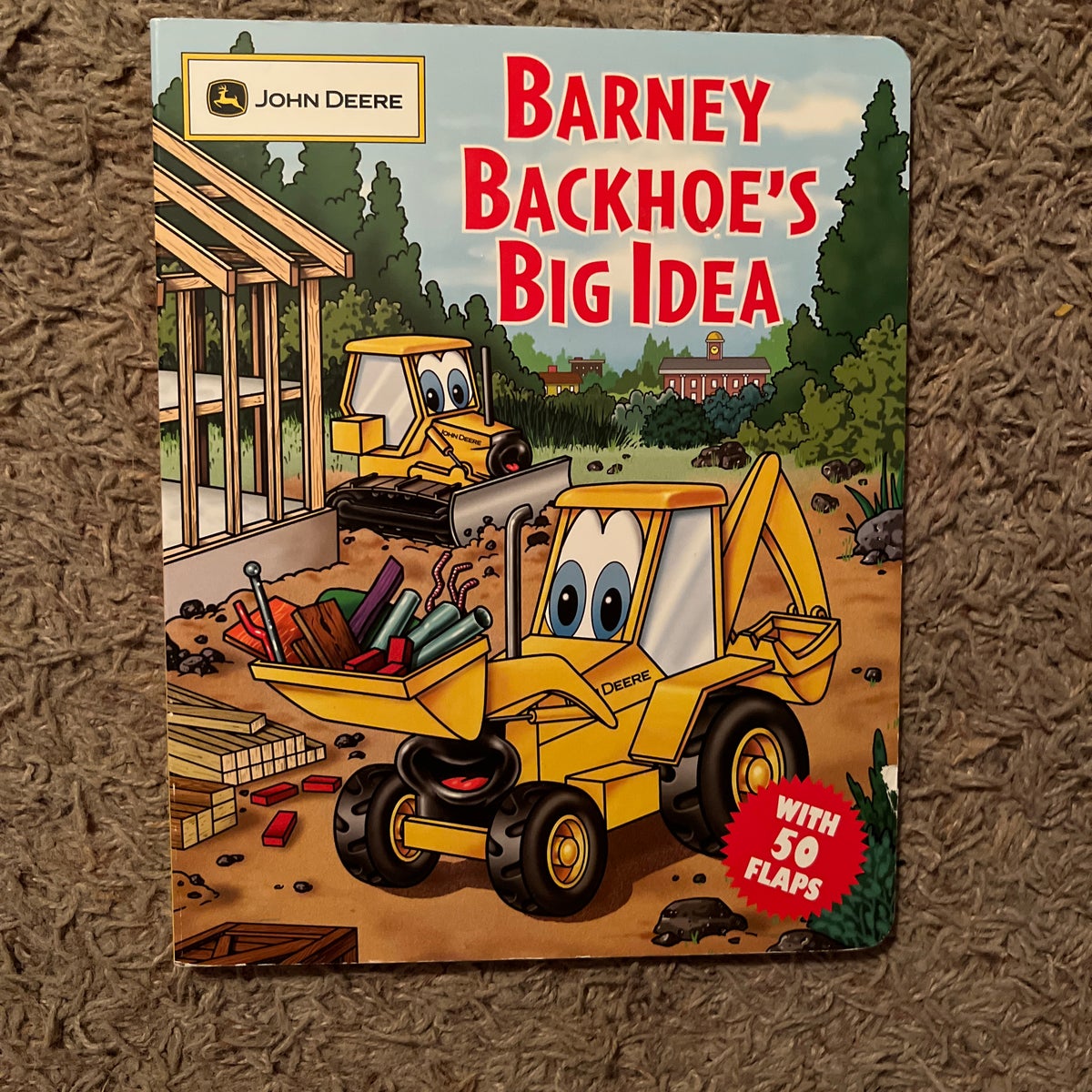 Barney Backhoe's Big Idea by John Deere, Hardcover | Pangobooks
