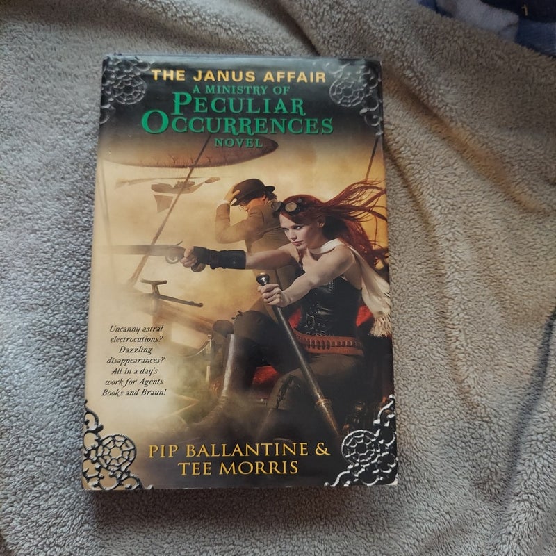 The Janus Affair by Pip Ballantine, Tee Morris, Philippa Ballantine