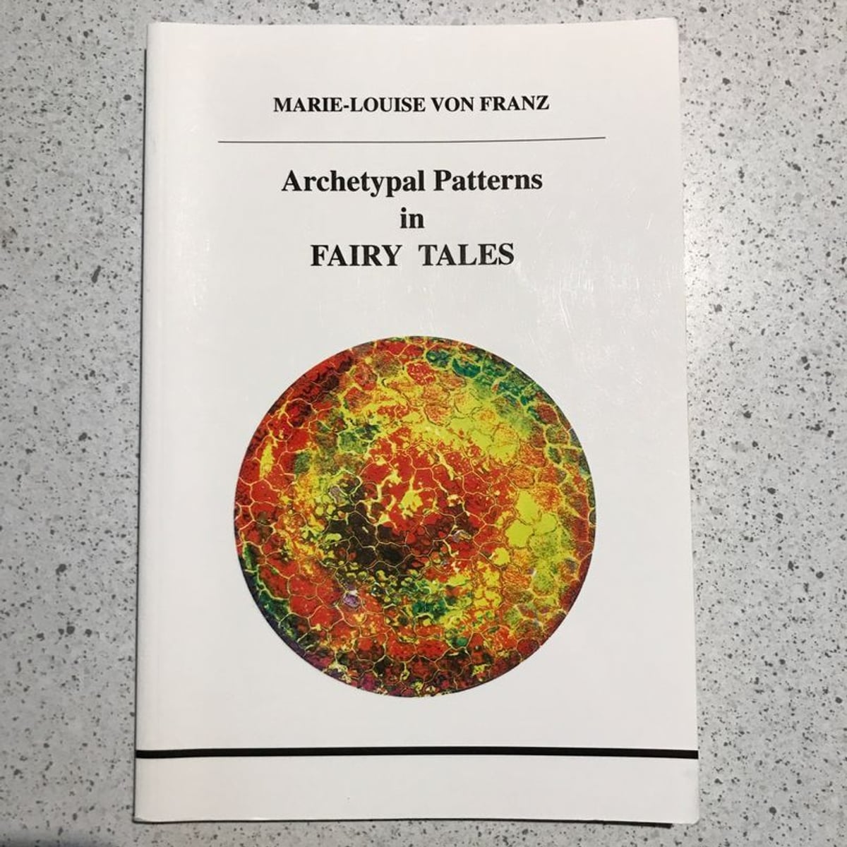 Archetypal Patterns in Fairy Tales by Marie-Louise Von Franz