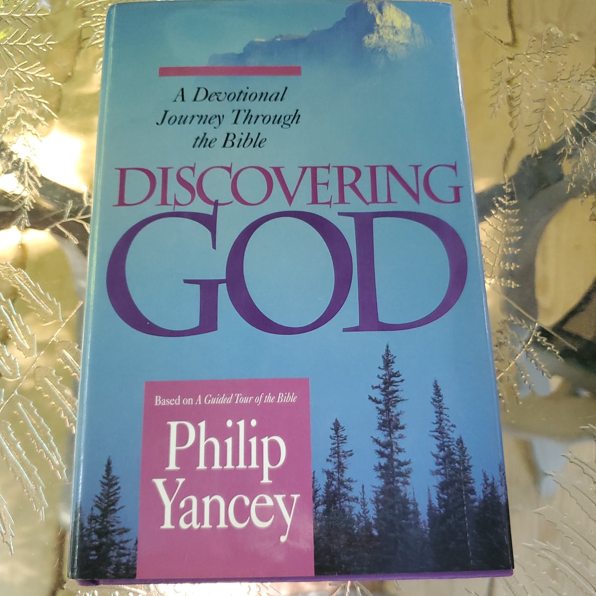 Discovering God by Philip Yancey