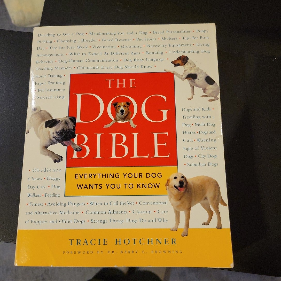 The Dog Bible by Tracie Hotchner
