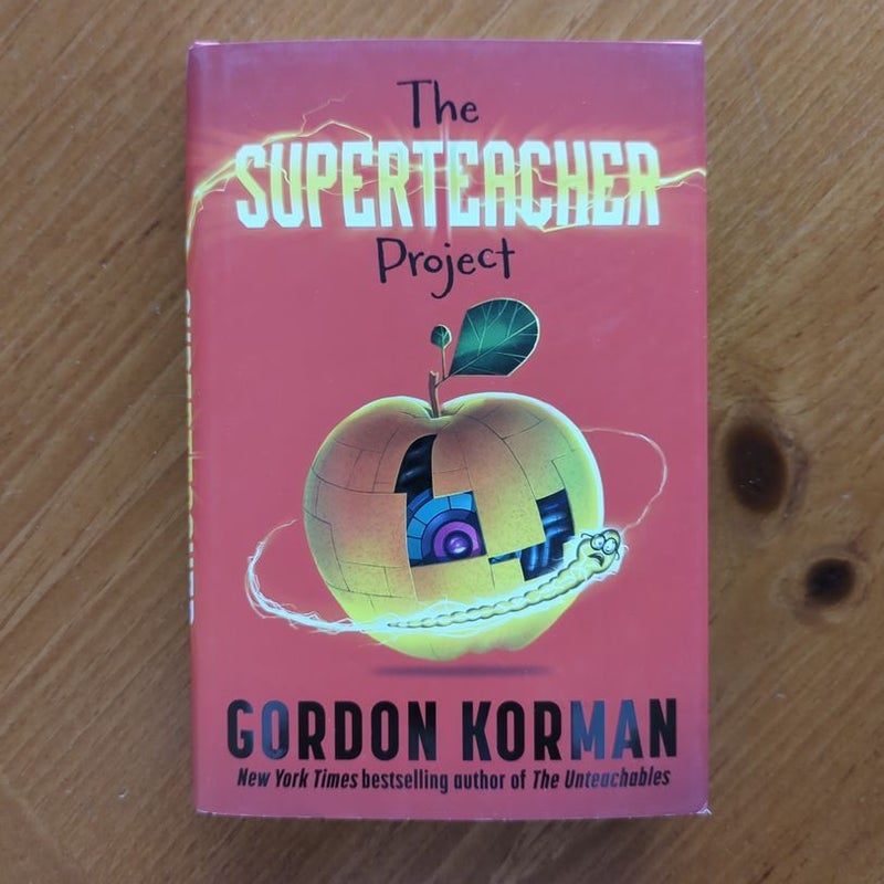 The Superteacher Project by Gordon Korman