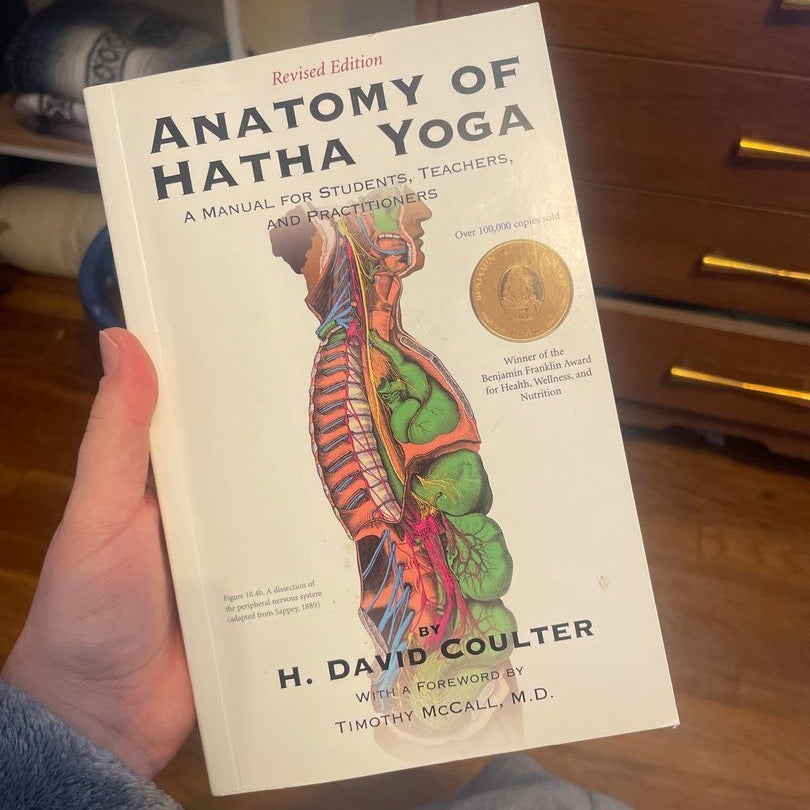 Anatomy of Hatha Yoga by H. David Coulter, Timothy McCall