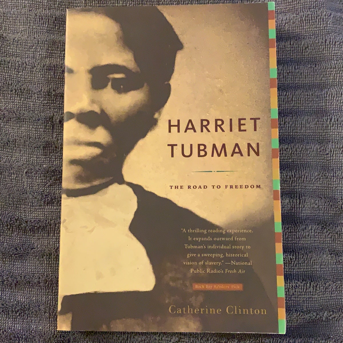 Harriet Tubman by Catherine Clinton