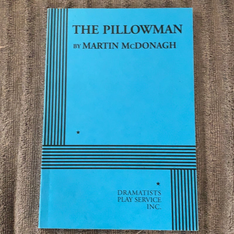 The Pillowman by Martin McDonagh