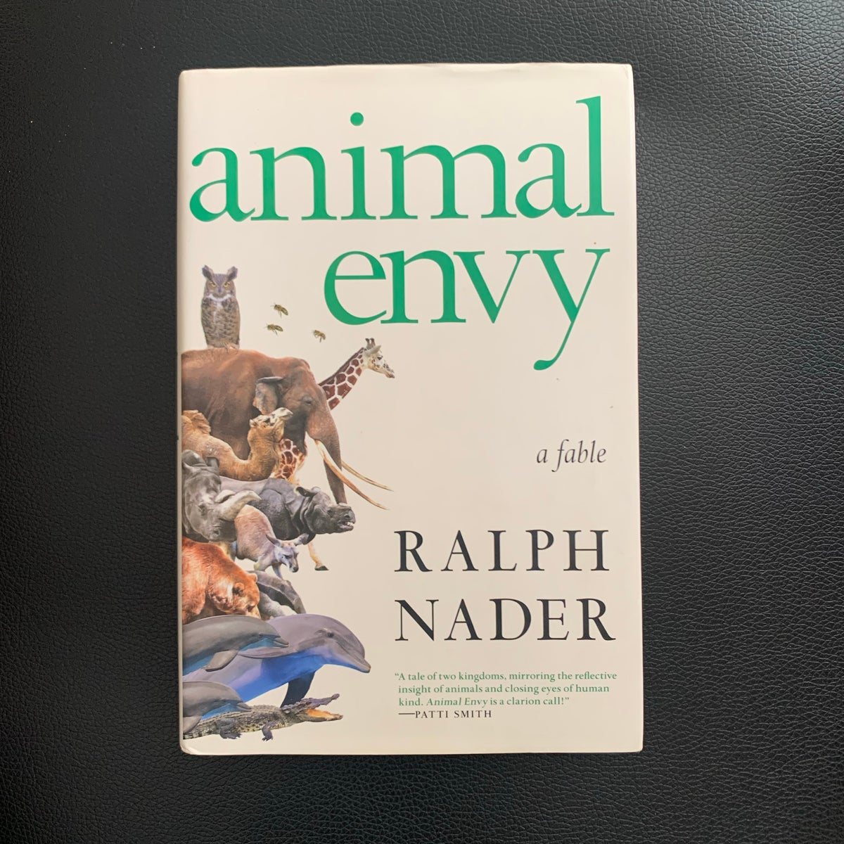 Animal Envy by Ralph Nader