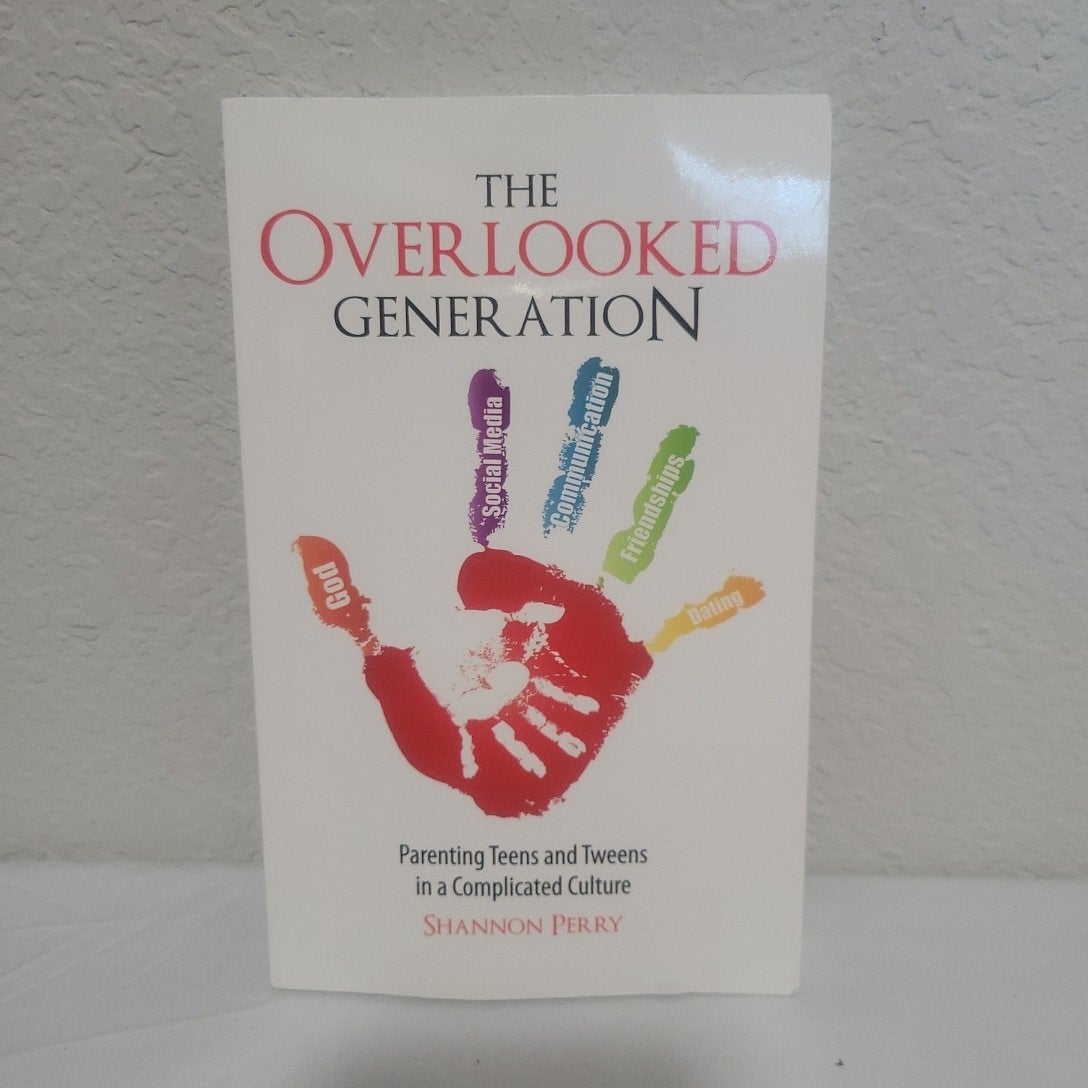 The Overlooked Generation by Shannon Perry