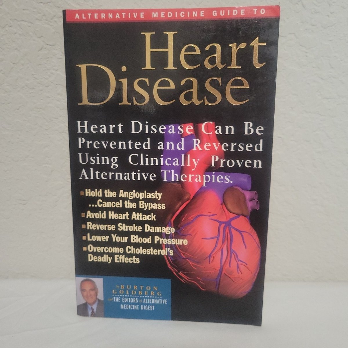 Heart Disease by Burton Goldberg