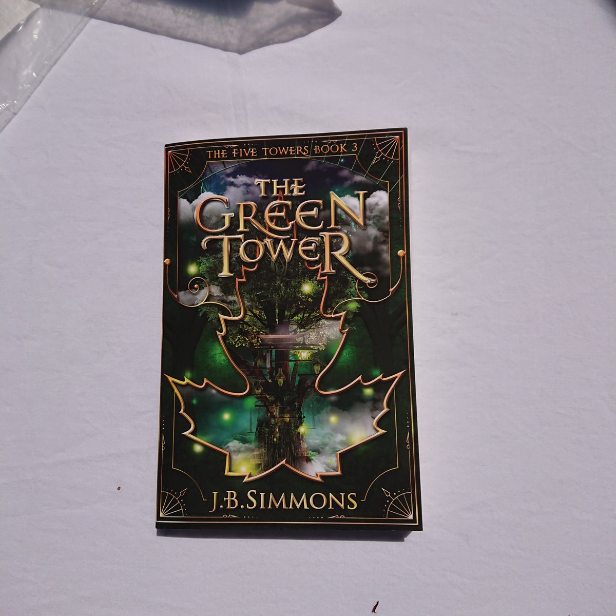 The Green Tower by J. B. Simmons