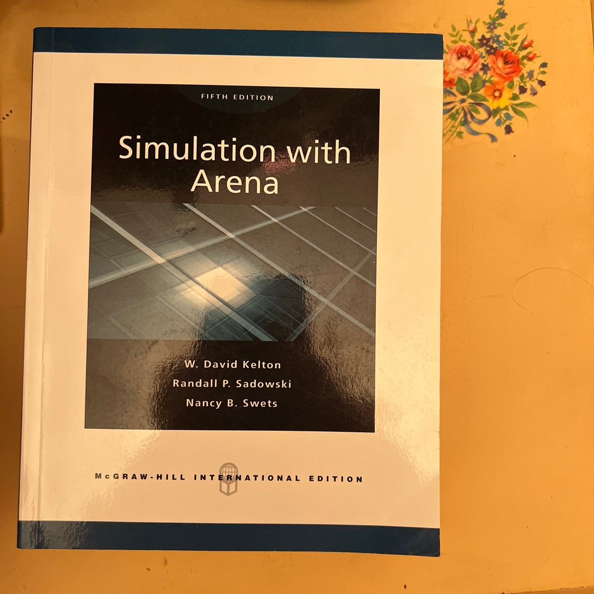 Simulation with Arena by W. David Kelton; Randall P. Sadowski; David T. Sturrock | Pangobooks