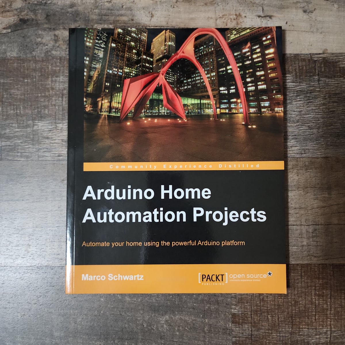Arduino Home Automation Projects by Marco Schwartz Arduino Home Automation Projects by Marco Schwartz