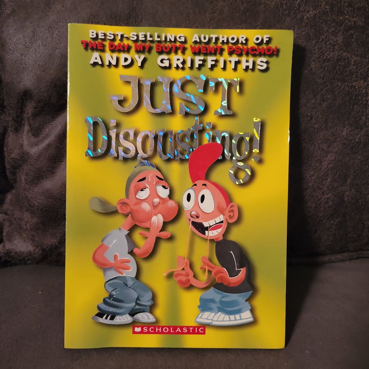 Just Disgusting! by Andy Griffiths