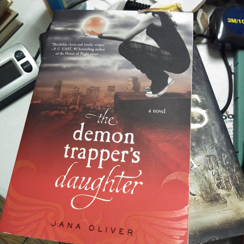 The Demon Trapper's Daughter by Jana Oliver