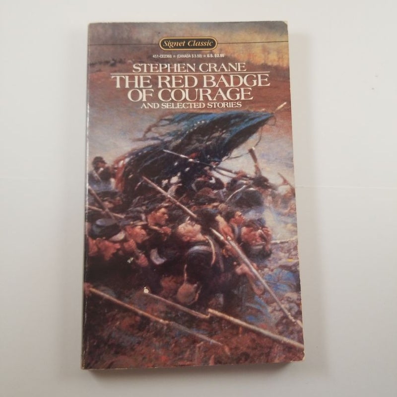 The Red Badge of Courage and Selected Stories by Stephen Crane, Robert ...