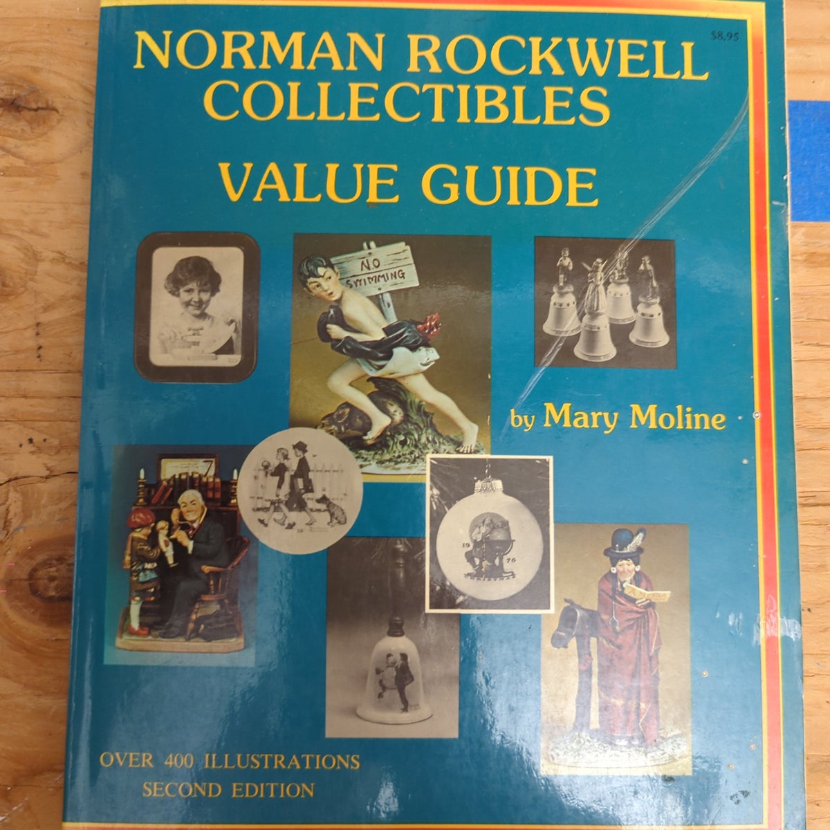 Norman Rockwell Collectibles Value Guide by Mary Moline