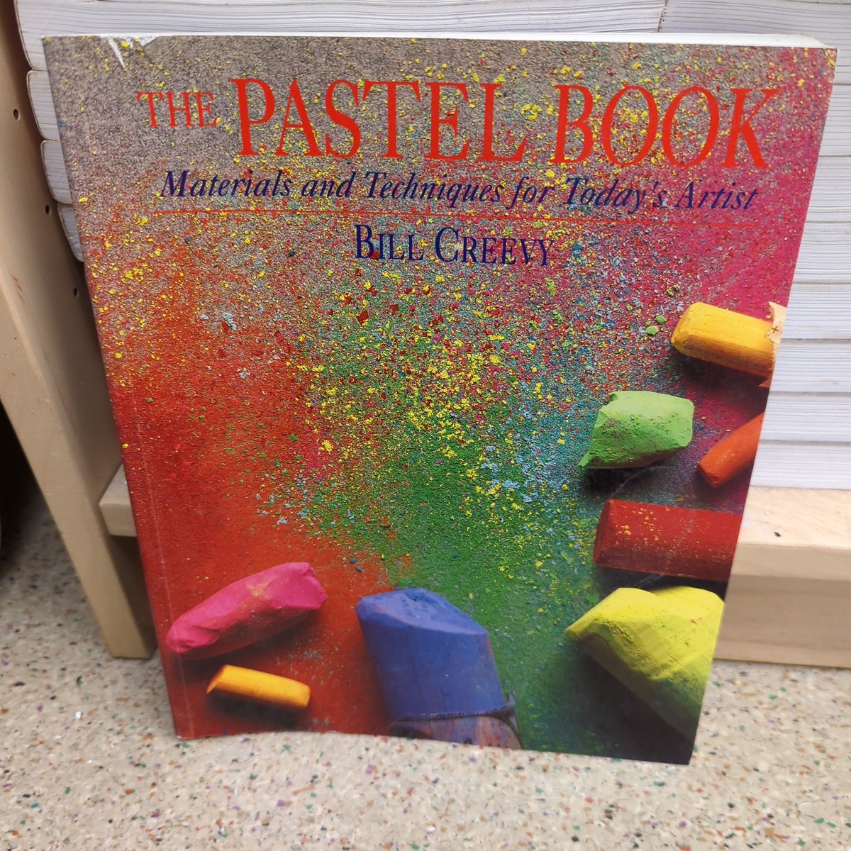 The Pastel Book by Bill Creevy