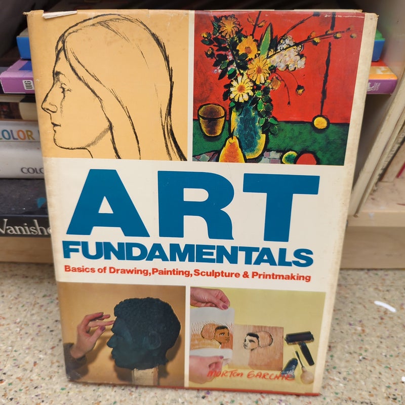 Art Fundamentals by Morton Garchik