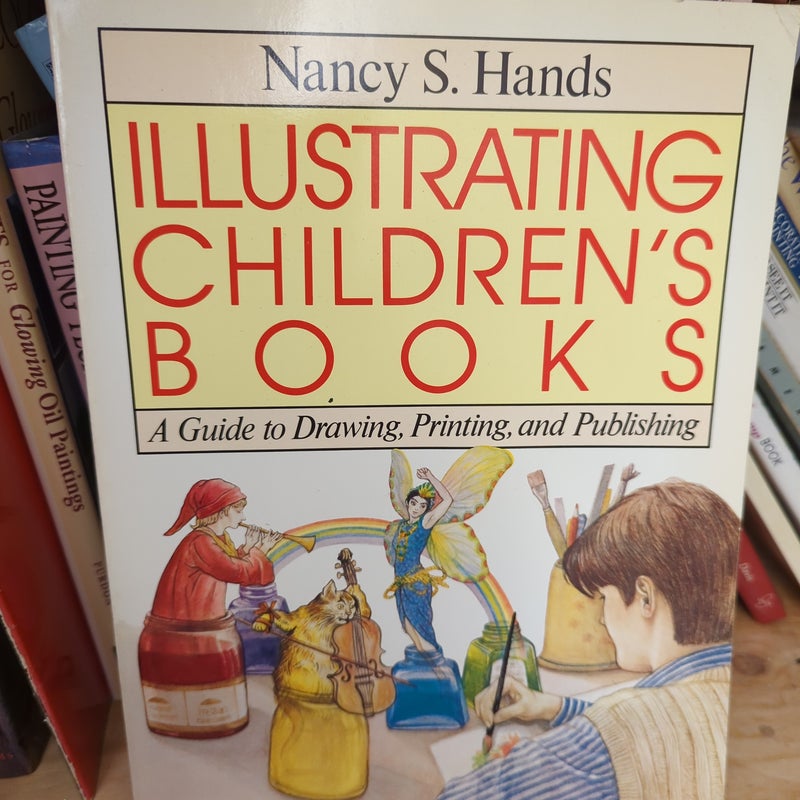Illustrating Children's Books by Nancy S. Hands, Paperback | Pangobooks Illustrating Children's Books by Nancy S. Hands, Paperback | Pangobooks