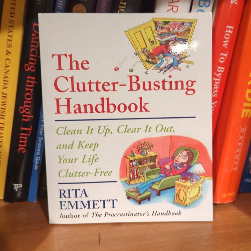 The Clutter-Busting by Rita Emmett