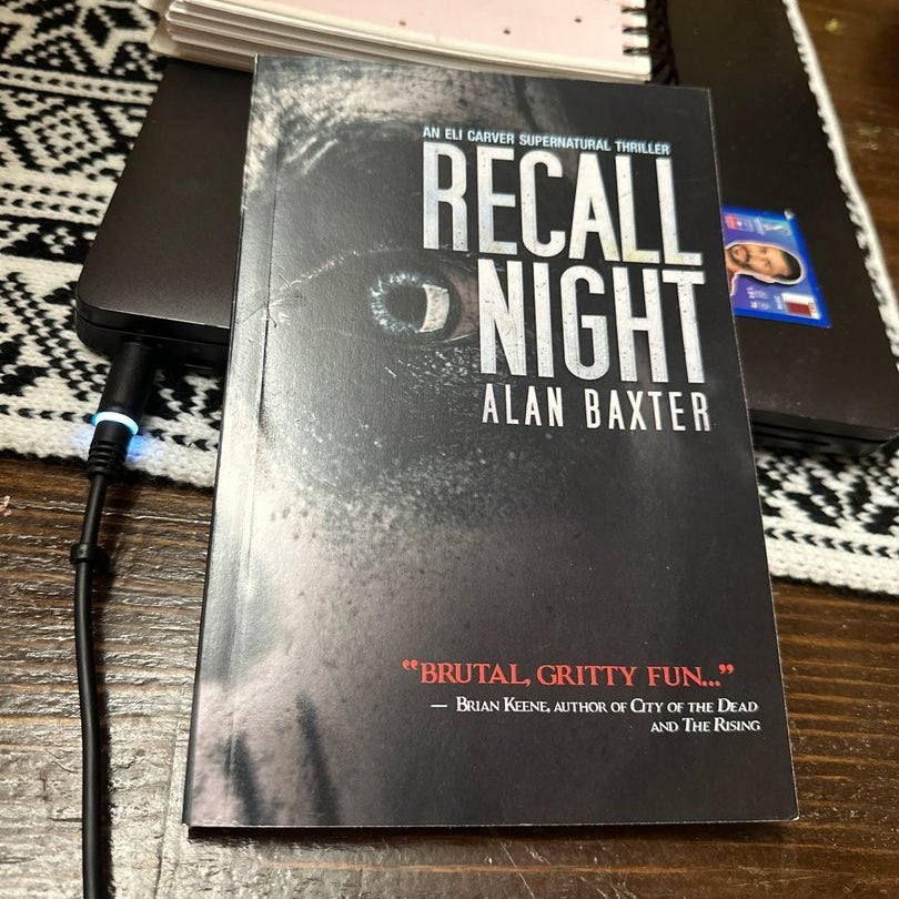 Recall Night by Alan Baxter