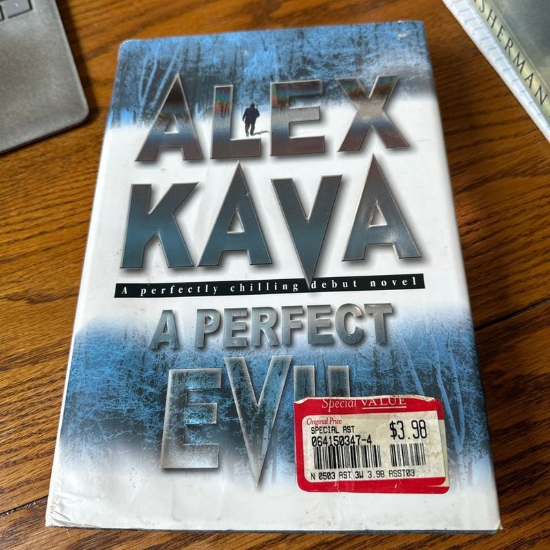 A Perfect Evil by Alex Kava