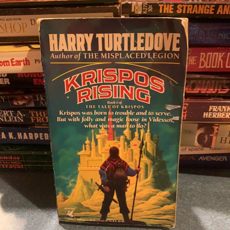 Krispos Rising (the Tale of Krispos, Book One) by Harry Turtledove