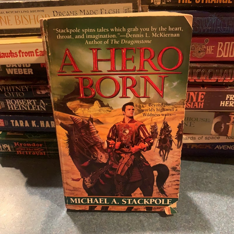 A Hero Born by Michael A. Stackpole, Paperback | Pangobooks