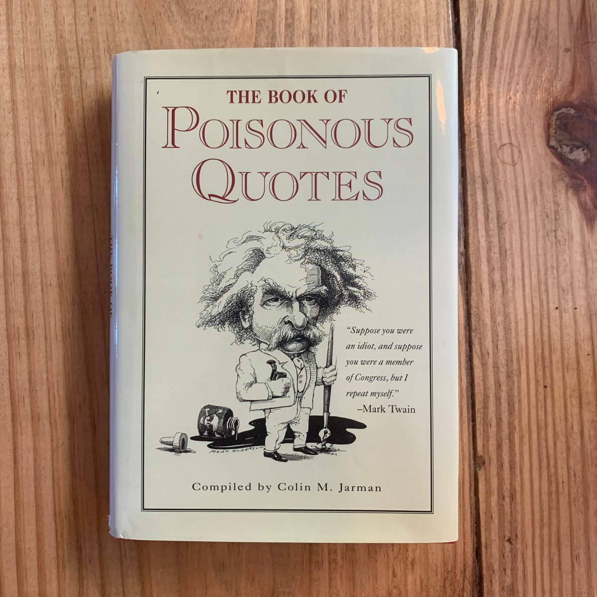 The Book of Poisonous Quotes by Colin Jarman