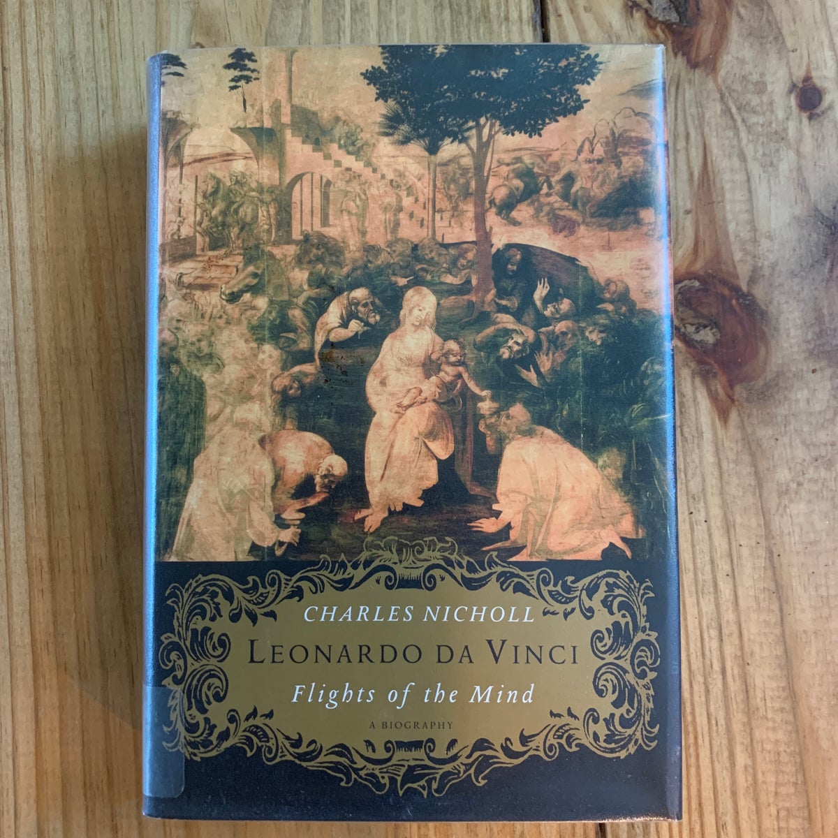 Leonardo Da Vinci by Charles Nicholl