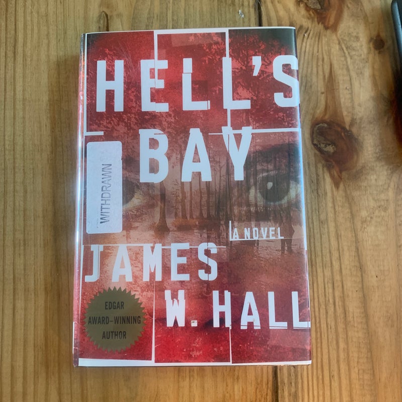Hell's Bay by James W. Hall