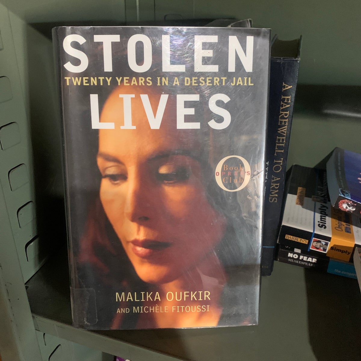 Stolen Lives by Malika Oufkir, Michele Fitoussi, Ros Schwartz