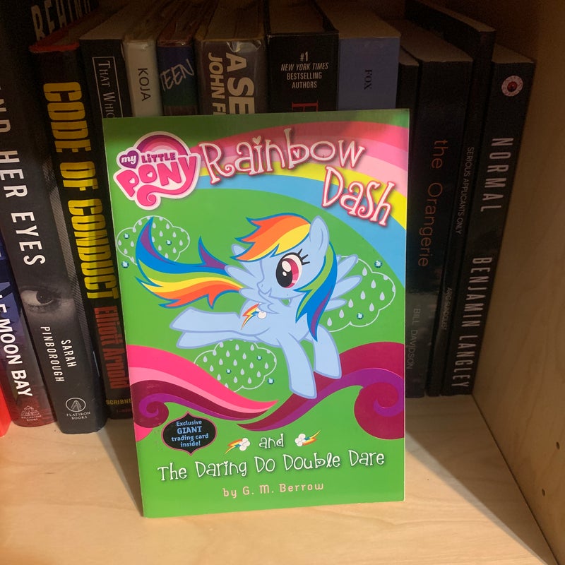 My Little Pony: Rainbow Dash and the Daring Do Double Dare by G. M. Berrow
