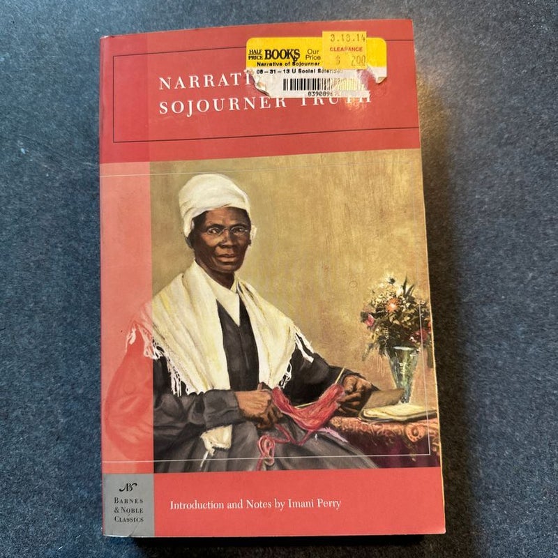Narrative of Sojourner Truth by Sojourner Truth; Nell Irvin Painter ...