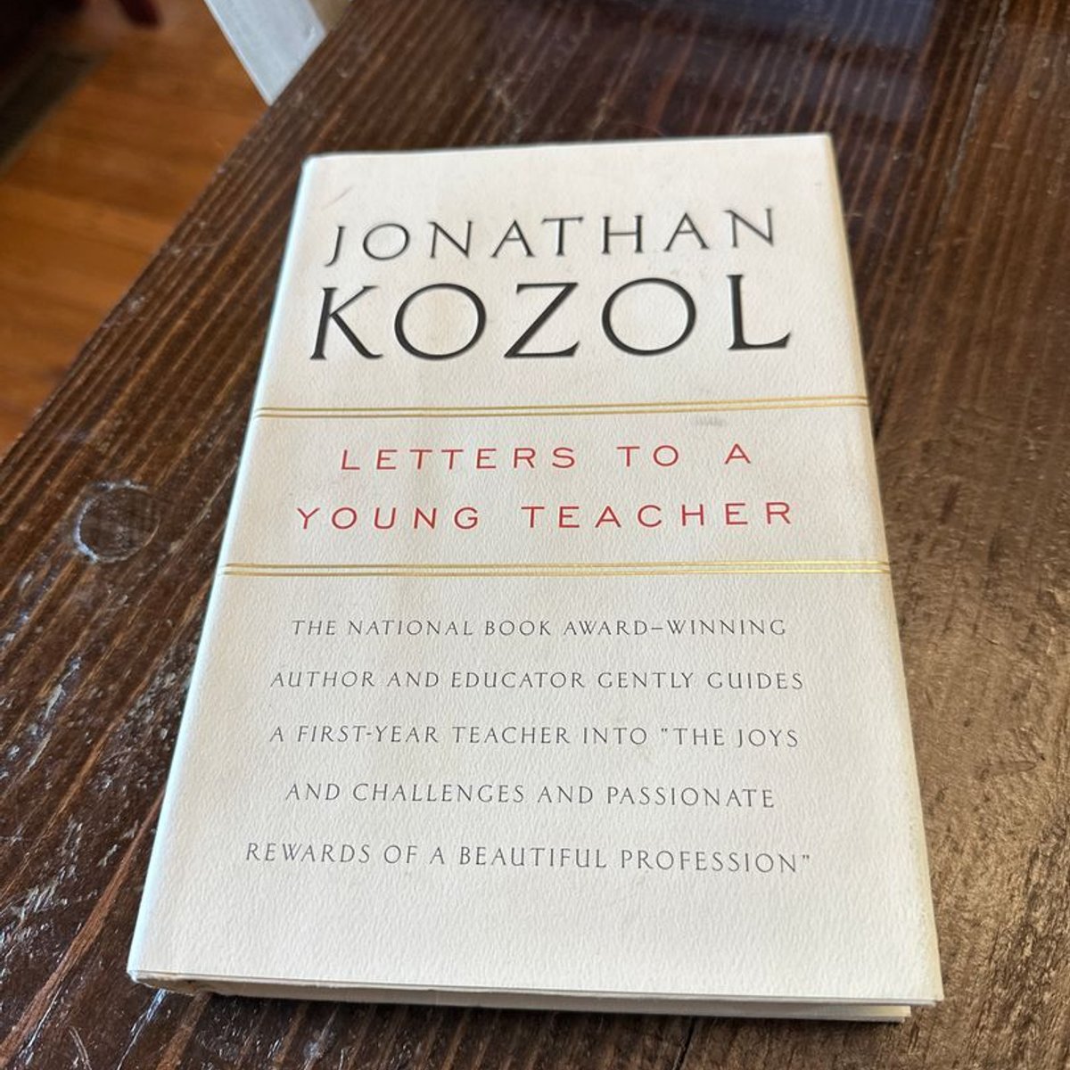 Letters to a Young Teacher by Jonathan Kozol