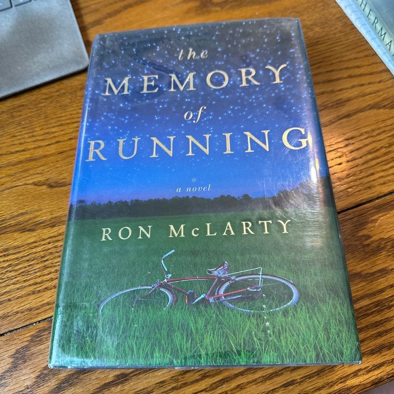 The Memory of Running by Ron McLarty