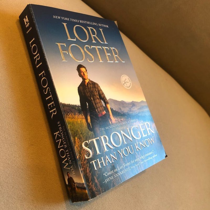 Stronger Than You Know