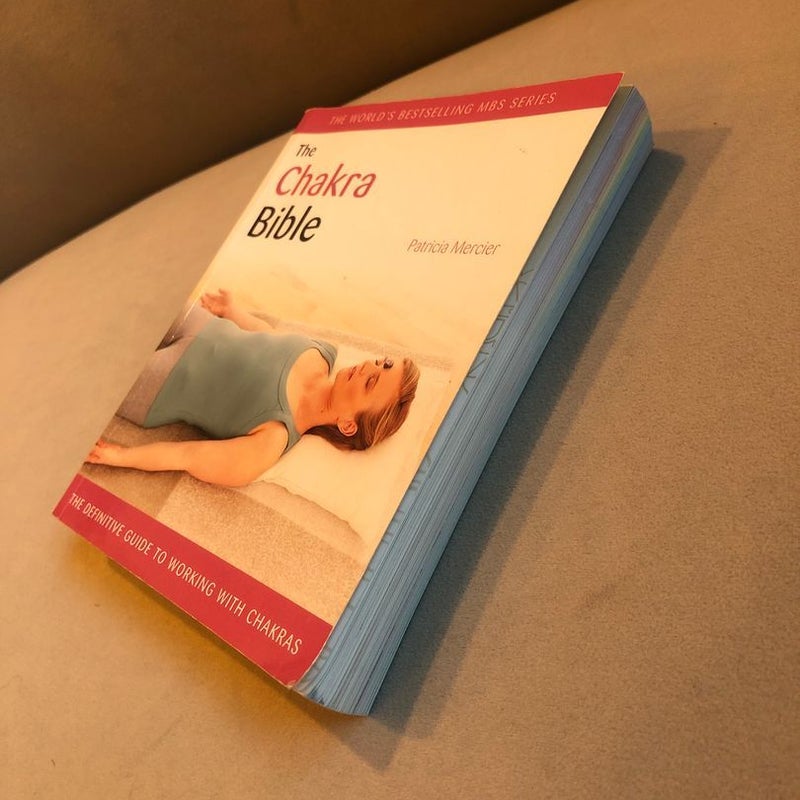 The Chakra Bible The Chakra Bible