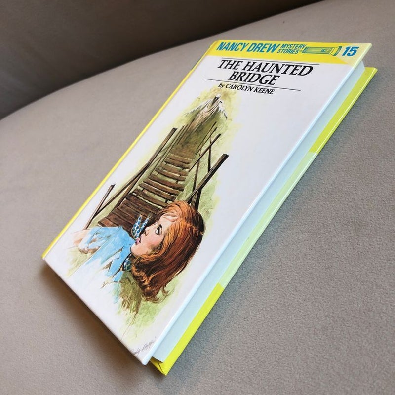 Nancy Drew 15: the Haunted Bridge