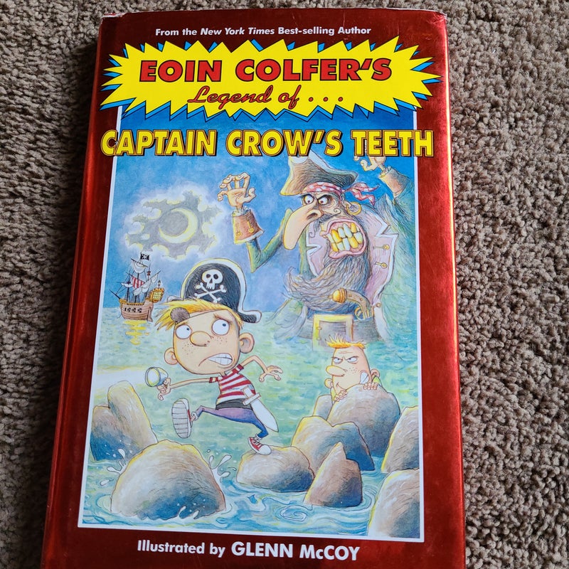 Captain Crow's Teeth by Eoin Colfer