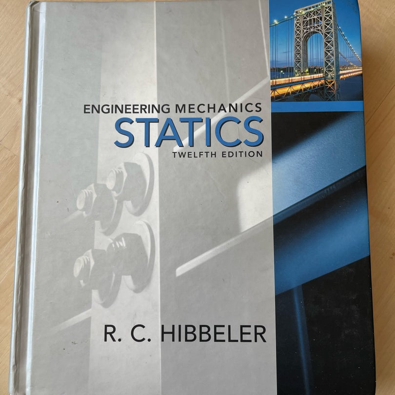 Engineering Mechanics by Russell Hibbeler