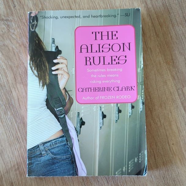 The Alison Rules by Catherine Clark