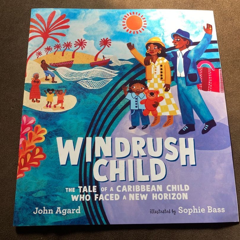 Windrush Child: the Tale of a Caribbean Child Who Faced a New Horizon