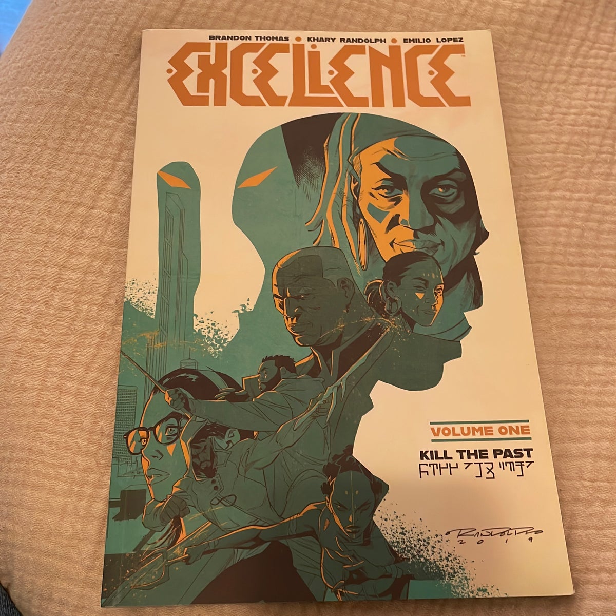 Excellence Volume 1 by Brandon Thomas, Khary Randolph, Emilio Lopez