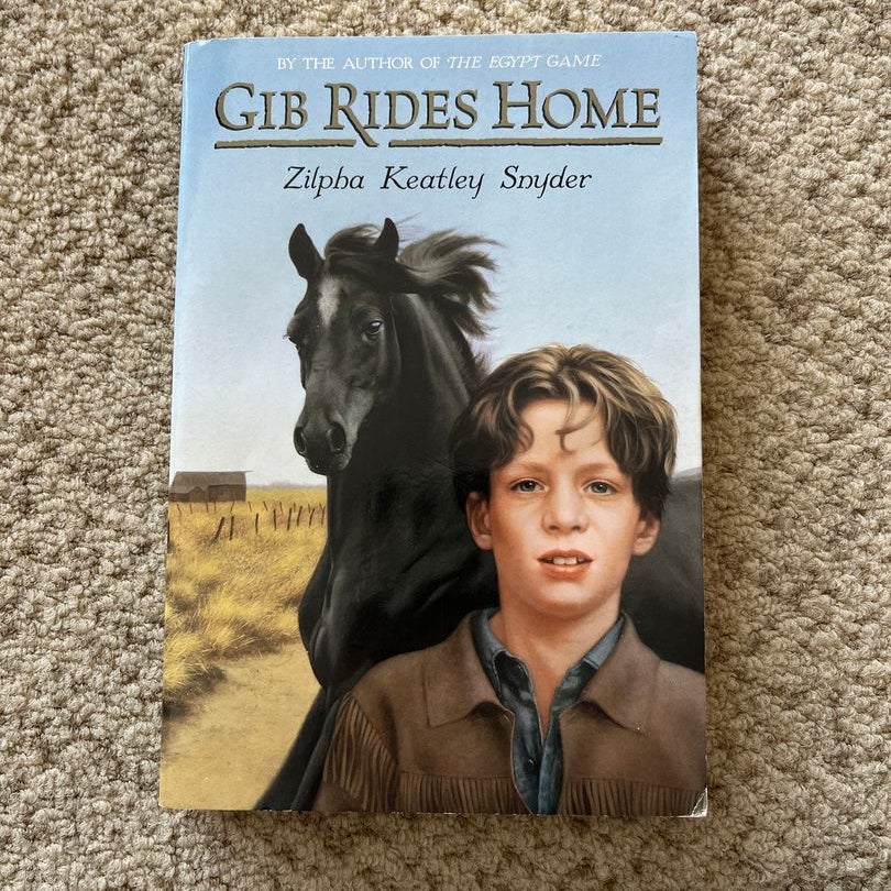 Gib Rides Home by Zilpha Keatley Snyder