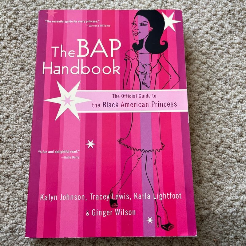 The BAP Handbook by Ginger Wilson, Kalyn Johnson, Tracey Lewis, Karla ...