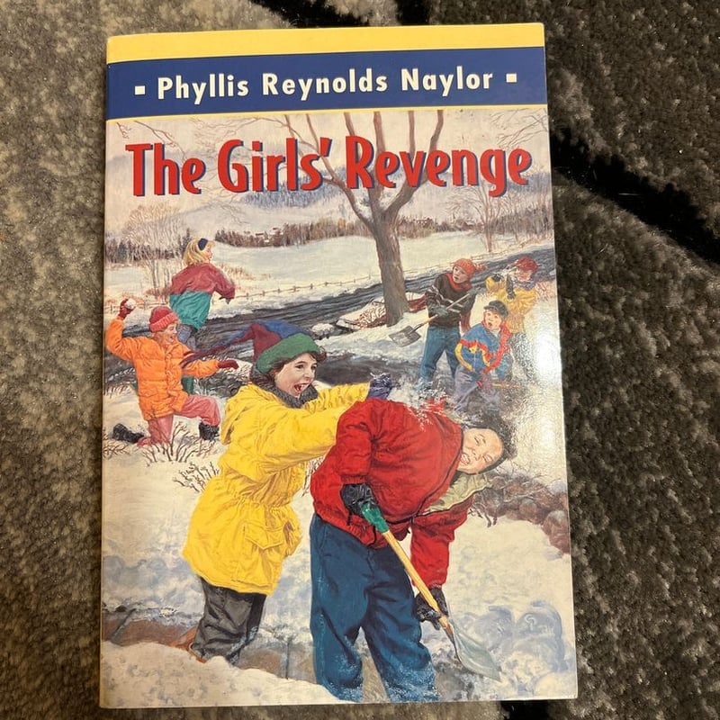 The Girls' Revenge by Phyllis Reynolds Naylor