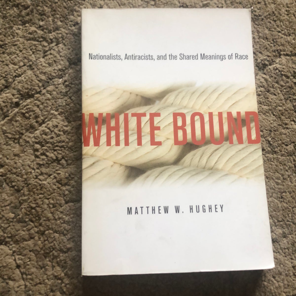 White Bound by Matthew Hughey