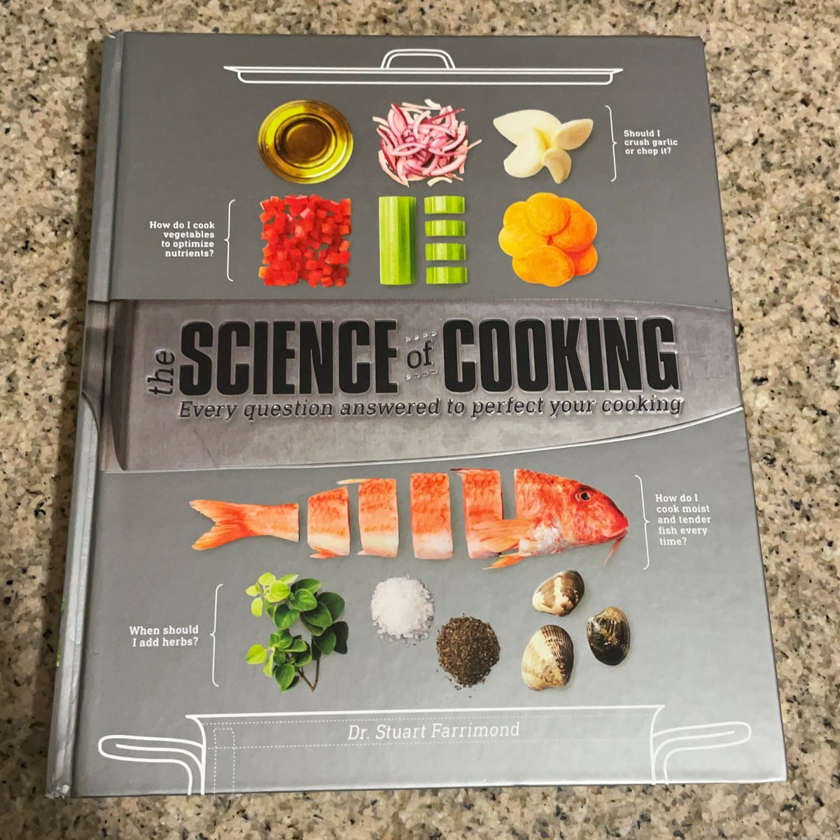 The Science of Cooking by Stuart Farrimond