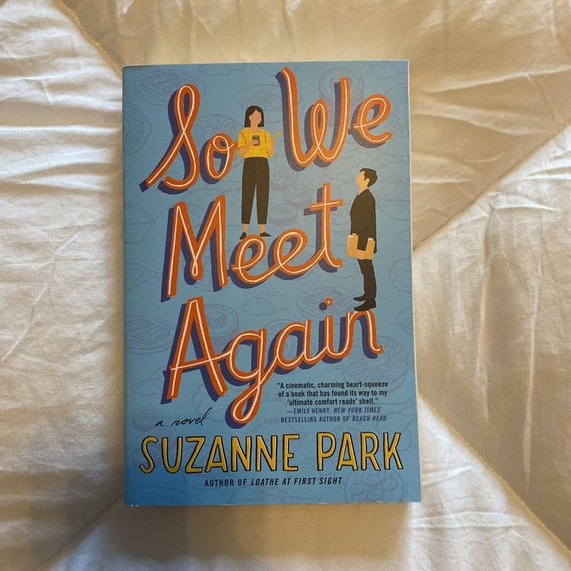 So We Meet Again by Suzanne Park, Paperback | Pangobooks