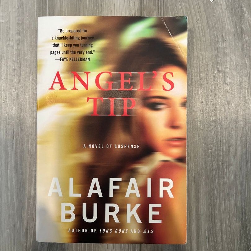 Angel's Tip by Alafair Burke